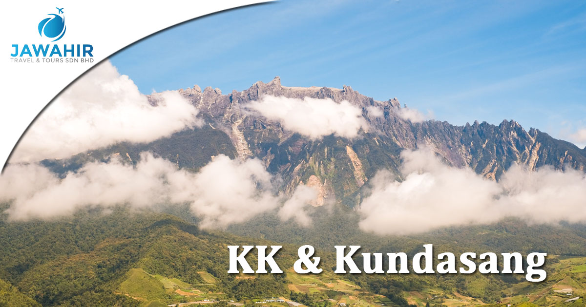 Pakej Percutian ke KK & Kundasang 2026 | Jawahir Travel & Tours